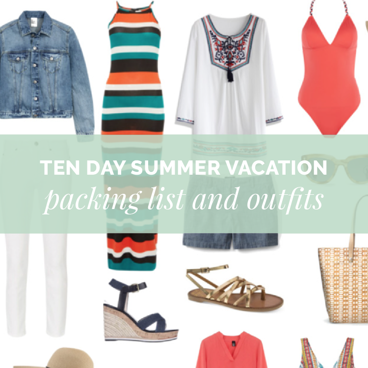 Ten Day Summer Vacation Packing List and Outfits | Get Your Pretty On